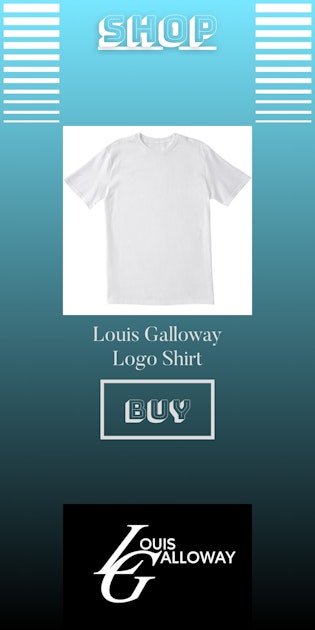 Merch - Louis Galloway